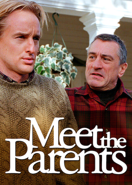 Is 'Meet the Parents' on Netflix? Where to Watch the Movie - New On ...